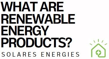 Best Renewable Energies Spain. Solares Energies #1 in ES